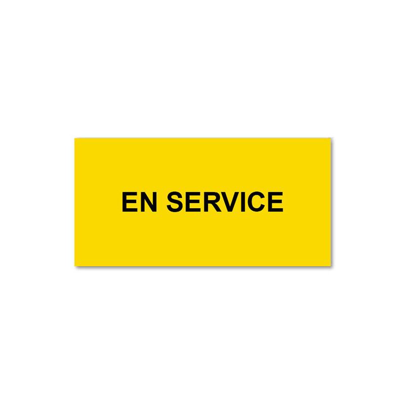 Plaque réglementaire En Service équipement PVC · Aluplex